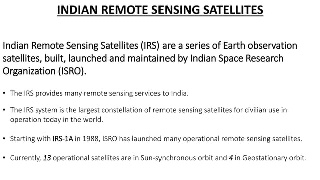 Indian remote sensing satellites | PPTX | Geography | Science