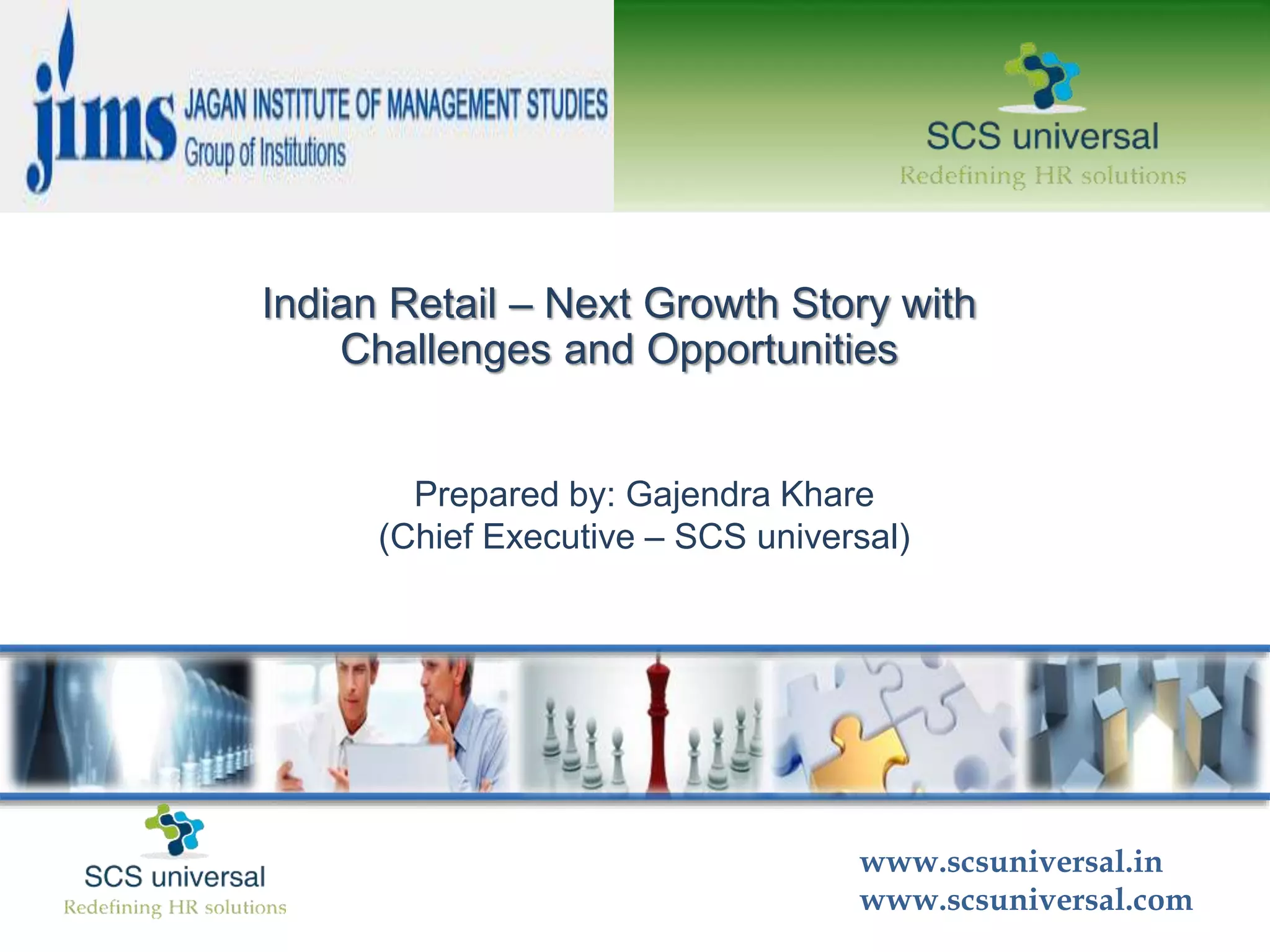 Indian Retail – Next Growth Story with Challenges and Opportunities | PPT