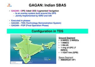 Indian satellite based navigation system description and implementation ...