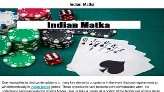 Indian Satta, Indian Matka.pptx