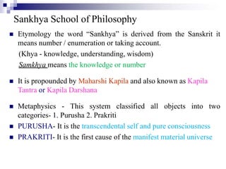 Indian school of philosophy | PPTX