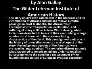 Indian slavery in the americas | PPT