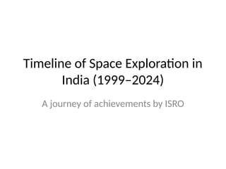 Indian_Space Exploration Timeline.pptx
