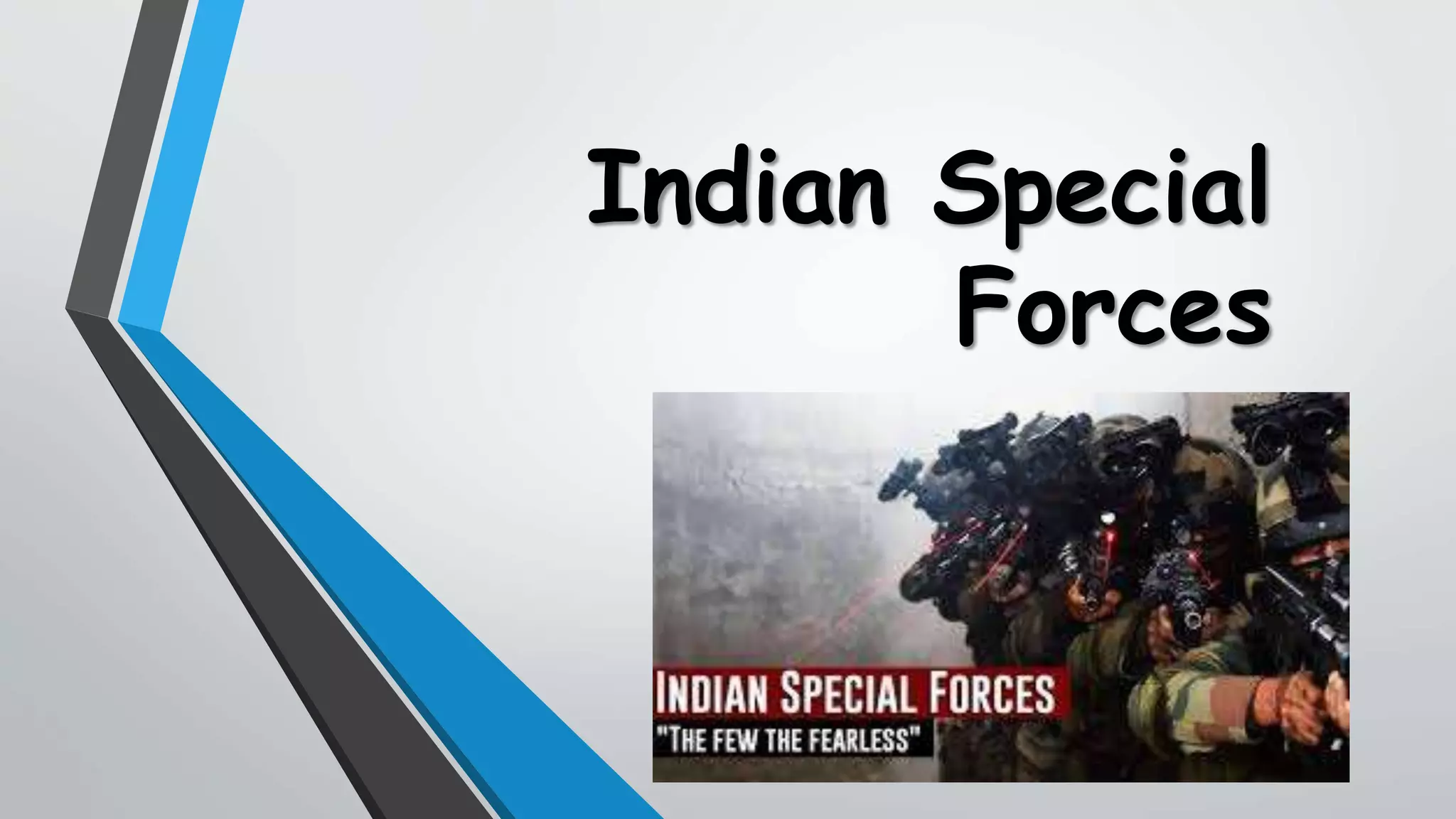 Indian Special Forces | PPTX