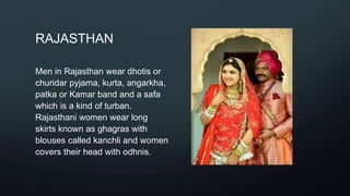 The Indian States and their dresses - Like A Diva | PPTX