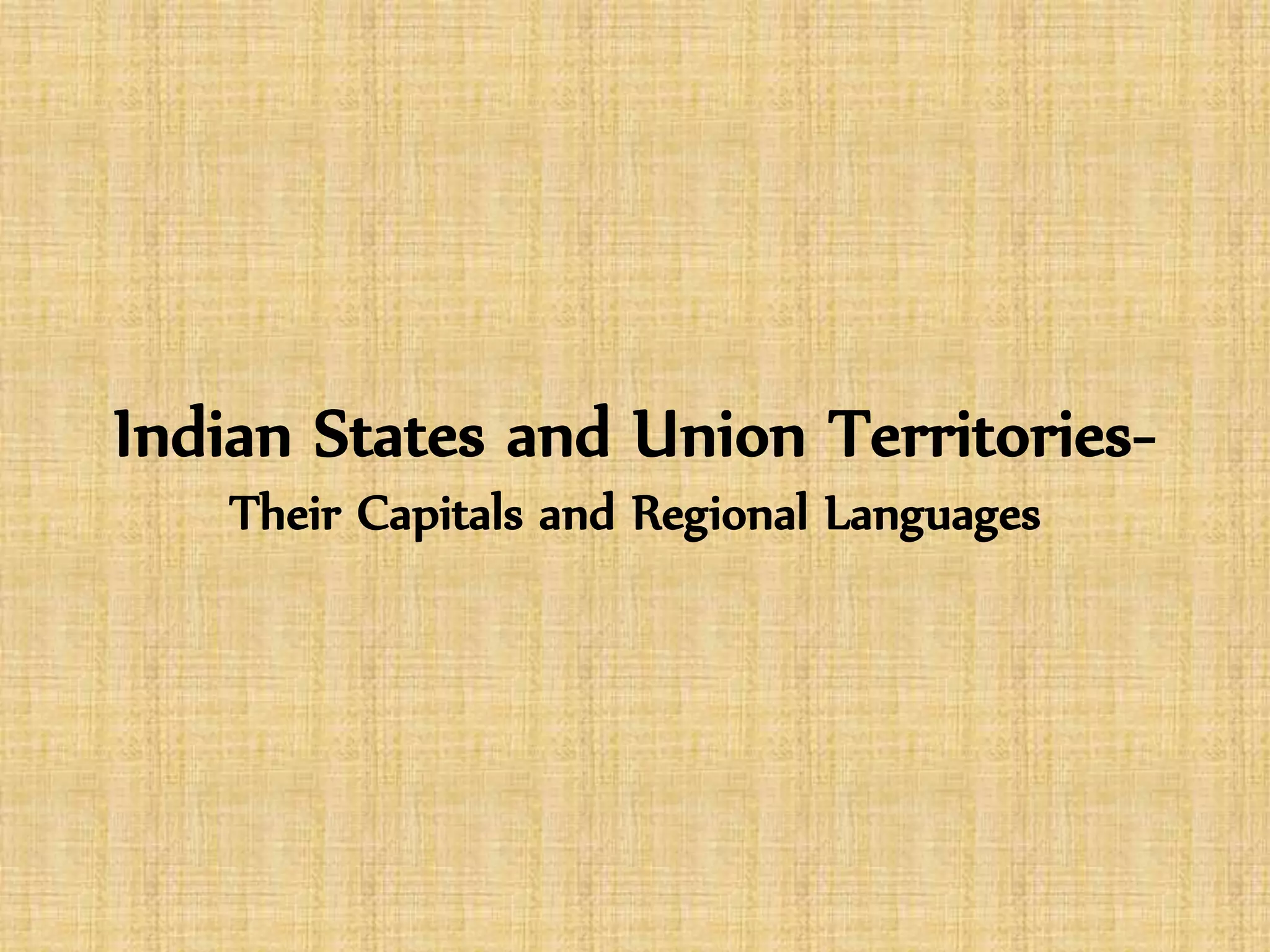 Indian states and union territories | PPTX