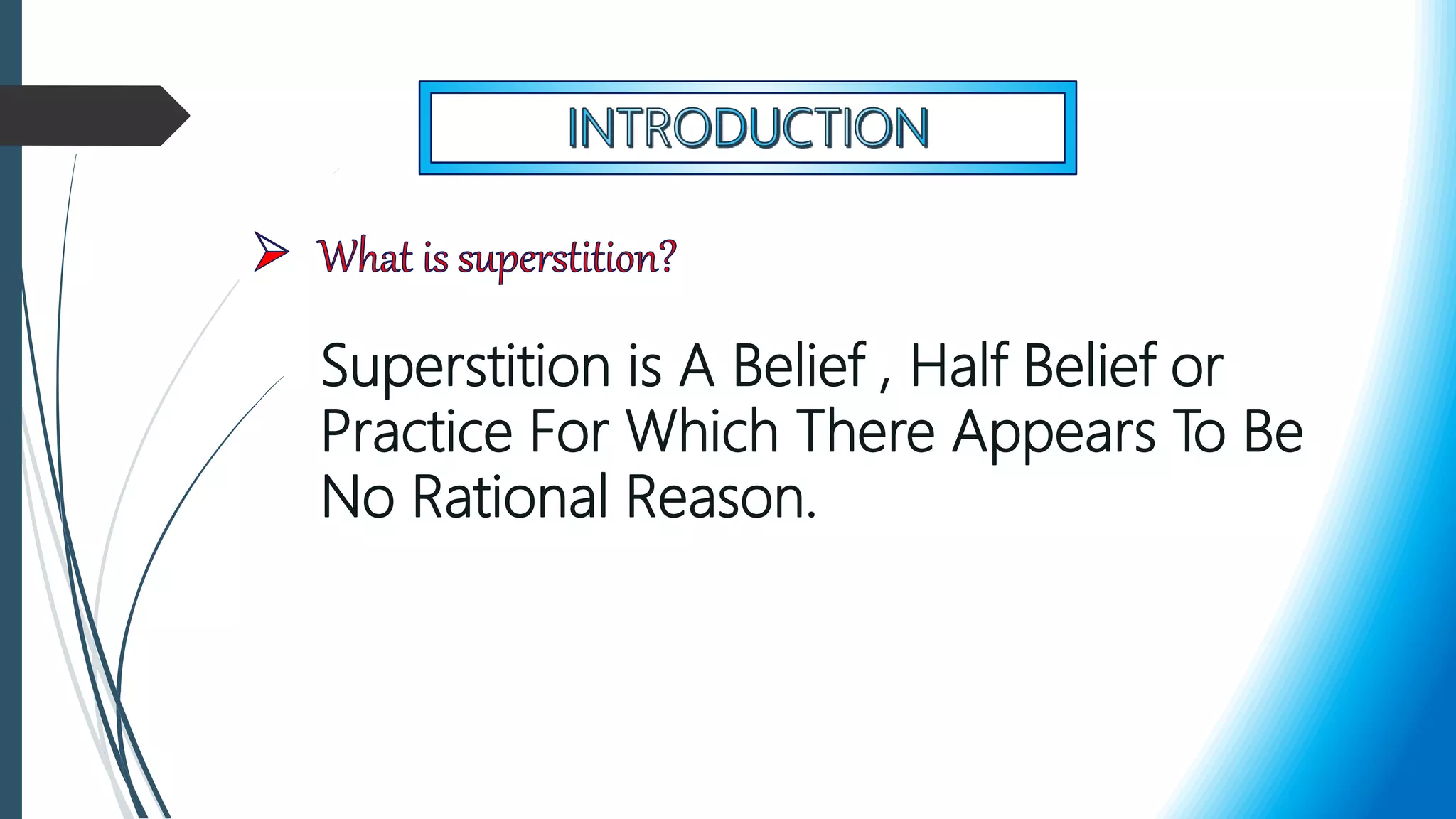 Indian superstition | PPTX
