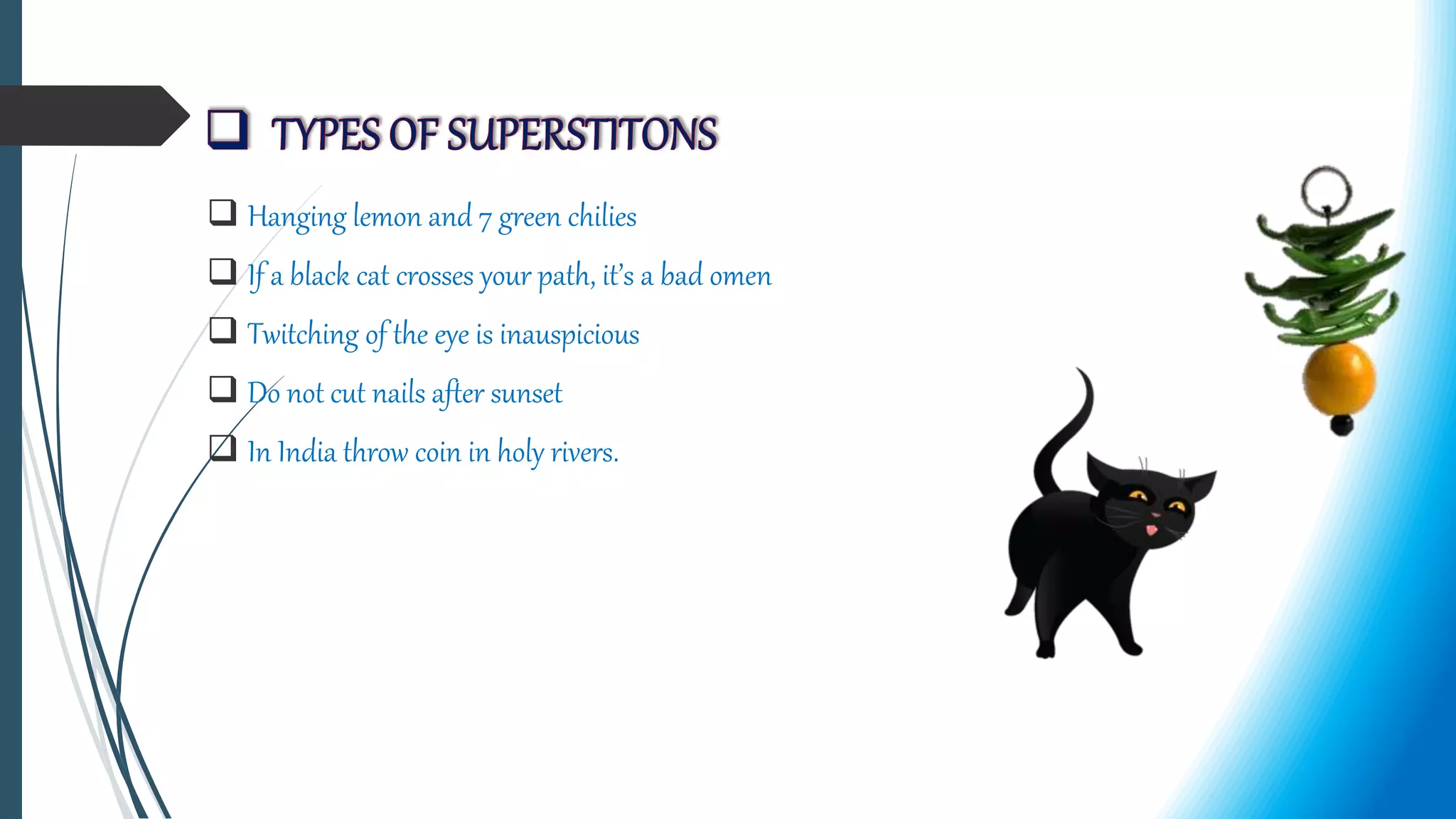 Indian superstition | PPTX