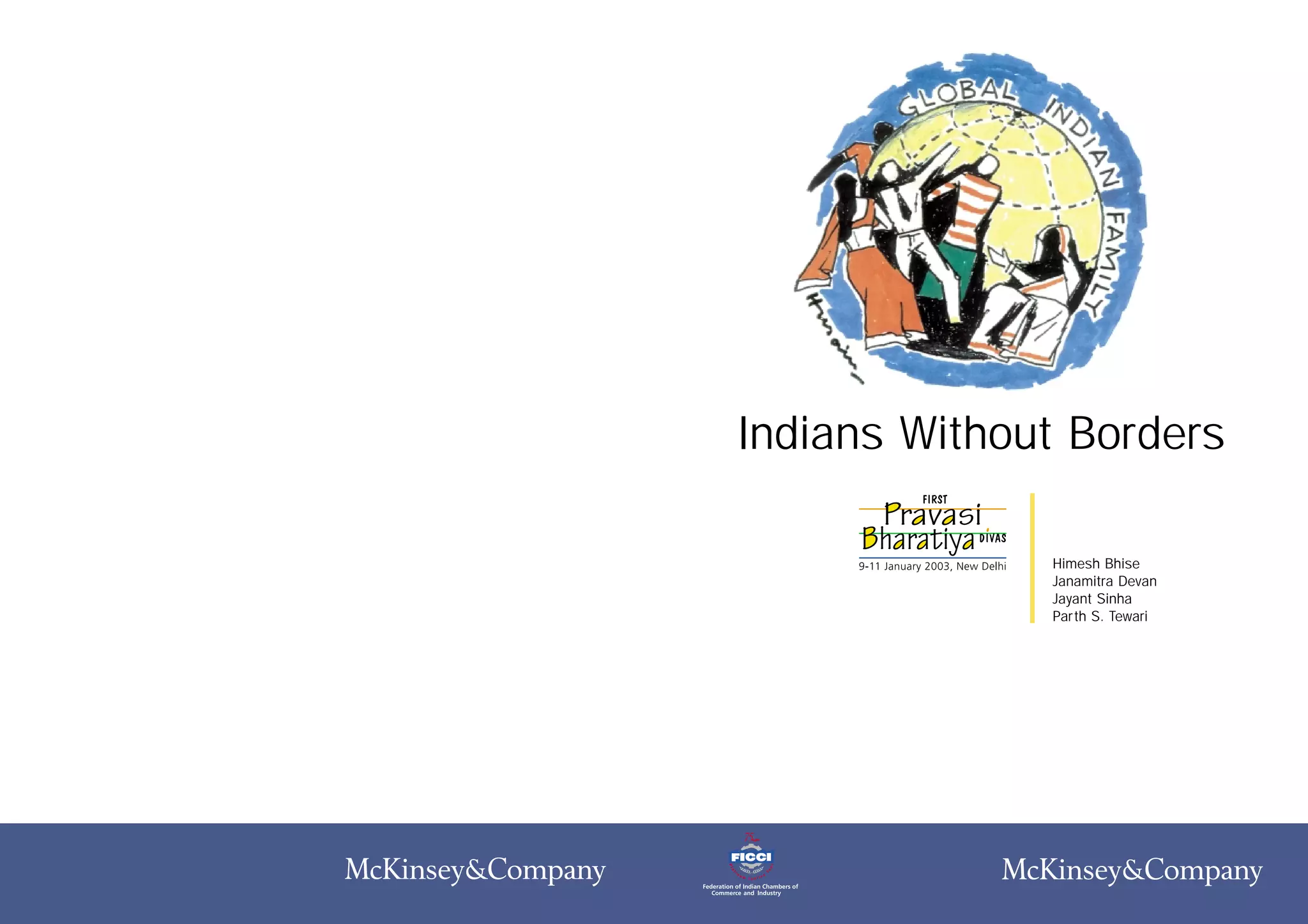 Indians without Borders - The Indian diaspora can create tremendous ...
