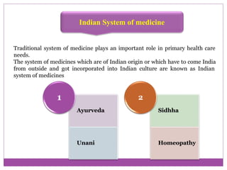 INDIAN SYSTEM OF MEDICINE O(varous system of medicines in india | PPTX ...