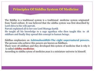 INDIAN SYSTEM OF MEDICINE (ayurveda,sidda) | PPTX
