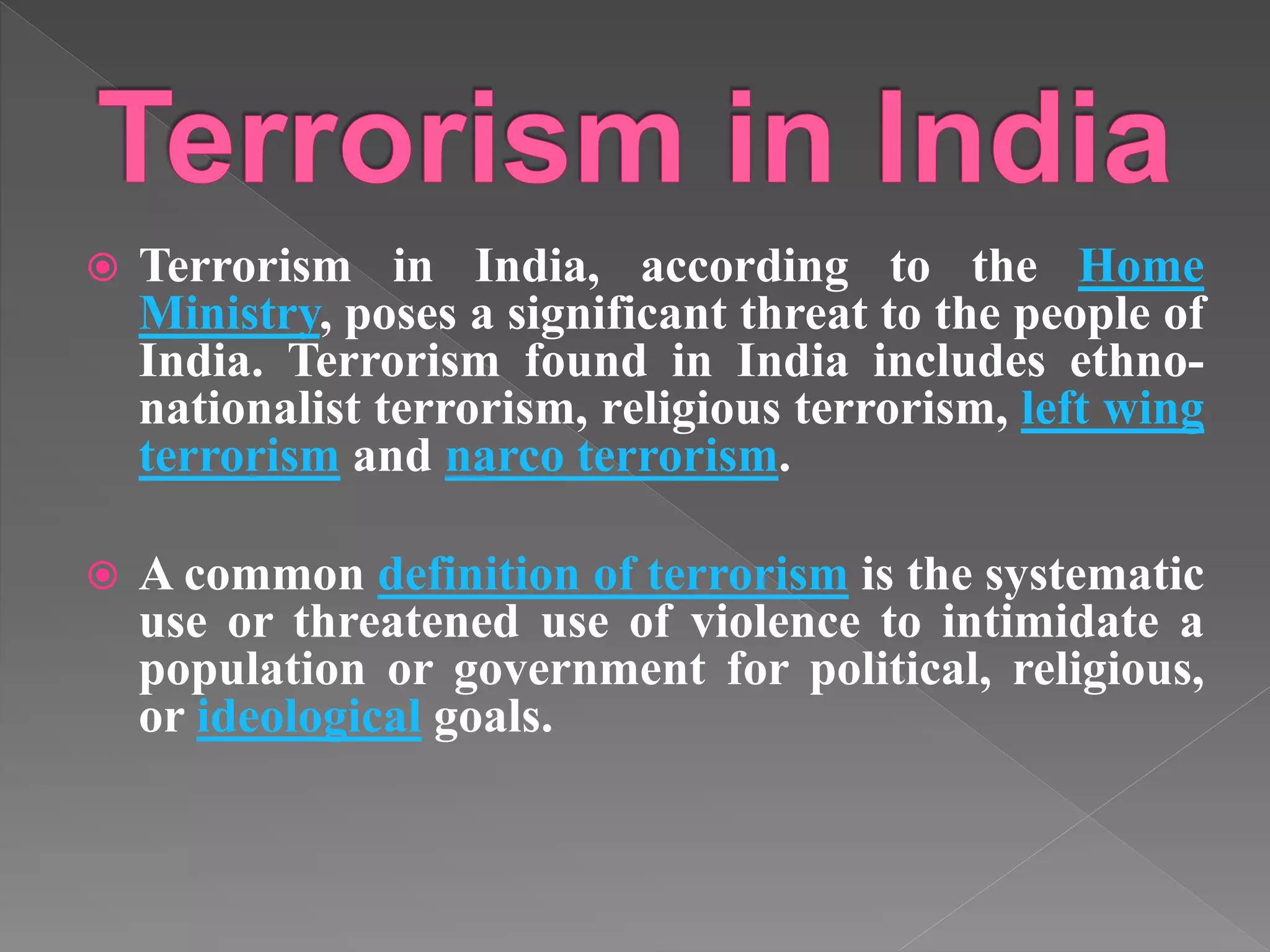 Terrorism in India | PPTX