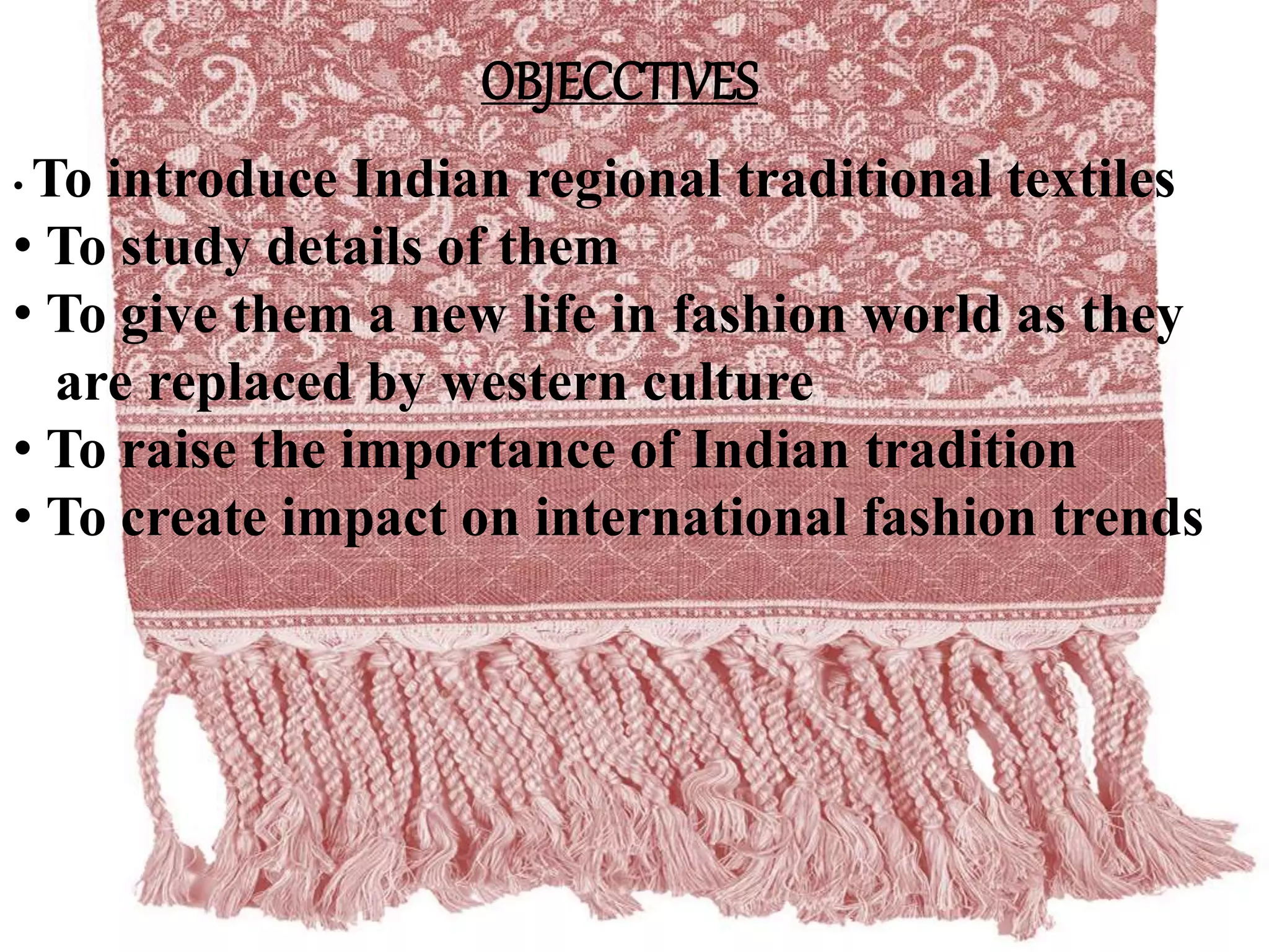 Indian textiles ppt | PPTX