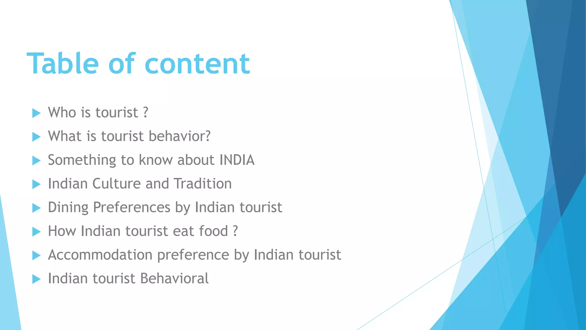 Indian tourist behavior | PPTX