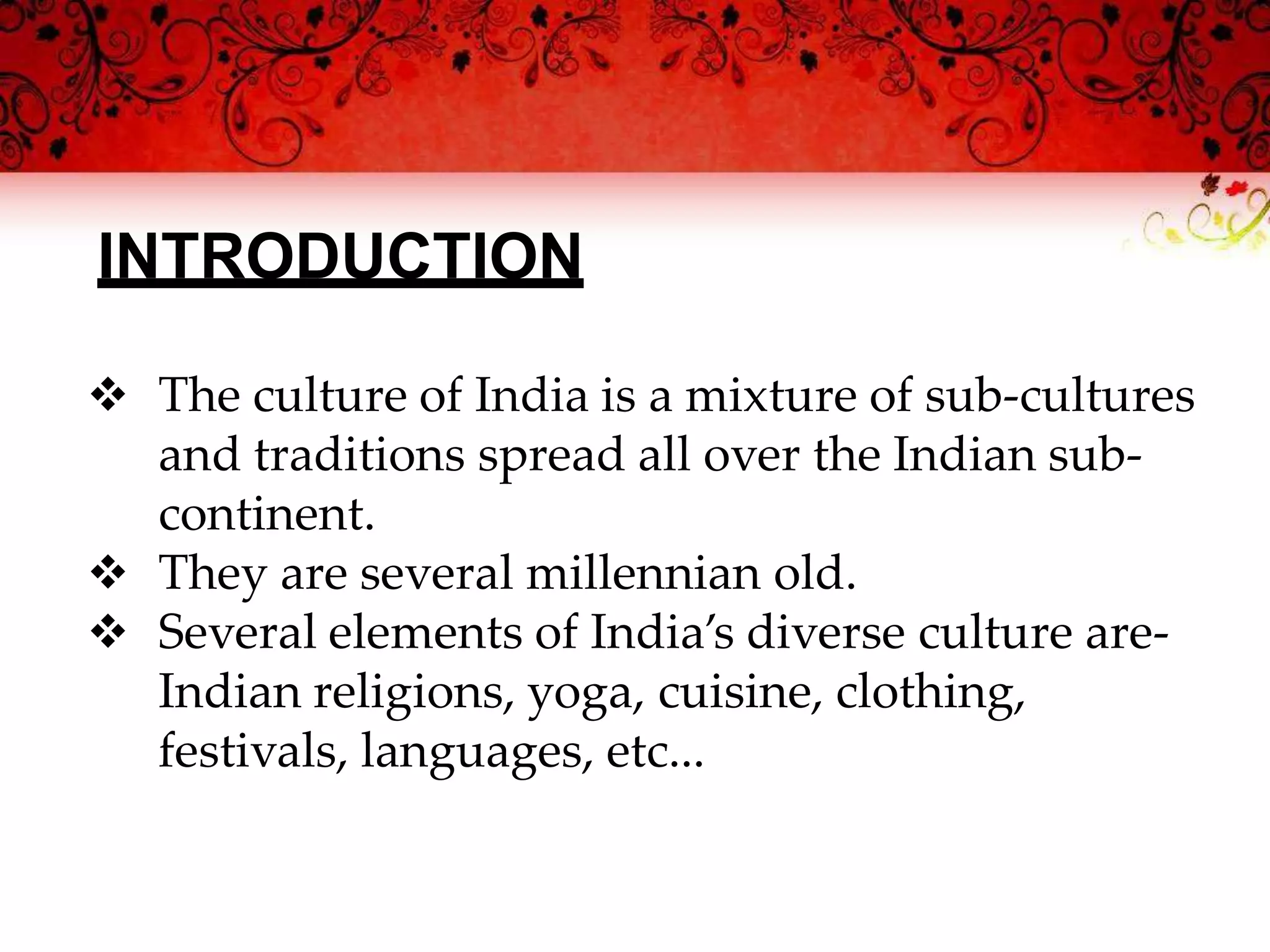 Indian tradition & Culture | PPTX