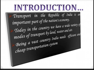Indian transportation system | PPTX