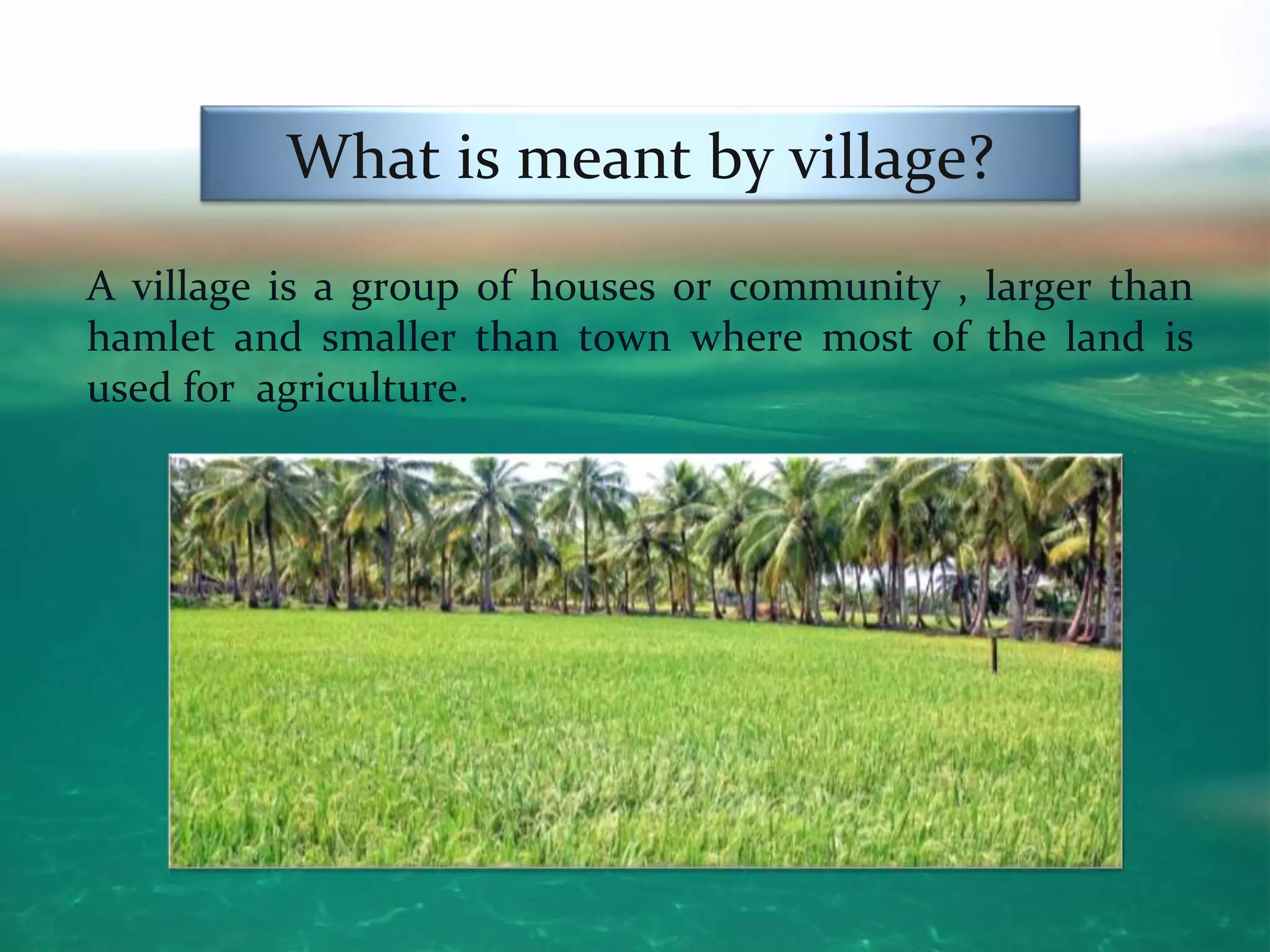 Indian villages Strength and weakness | PPTX