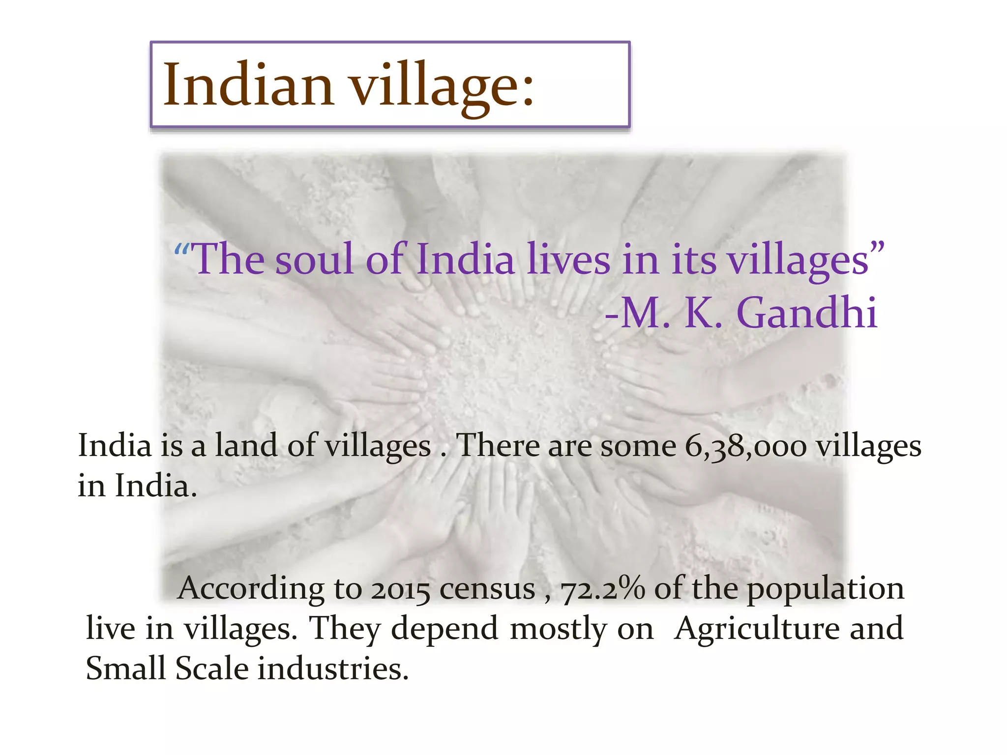 Indian villages Strength and weakness | PPTX