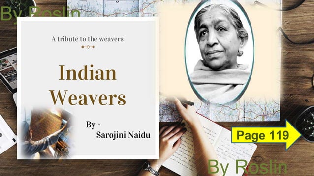 Indian Weavers by Sarojini Naidu | PPTX | Poetry | Books and Literature