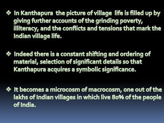 Indian writing in english kanthapura as microcosm of macrocosm | PPTX