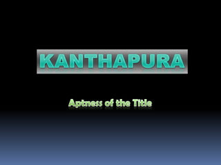 Indian writing in english kanthapura as microcosm of macrocosm | PPTX