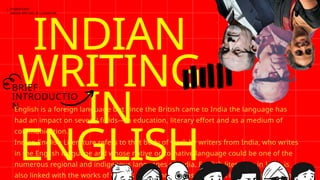 Indian Writing - English literature in India is also linked with the ...
