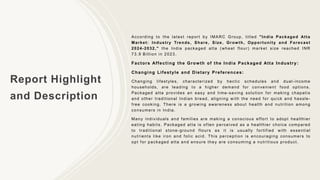 India Packaged Atta Market Growth, Demand and Challenges of the Key ...