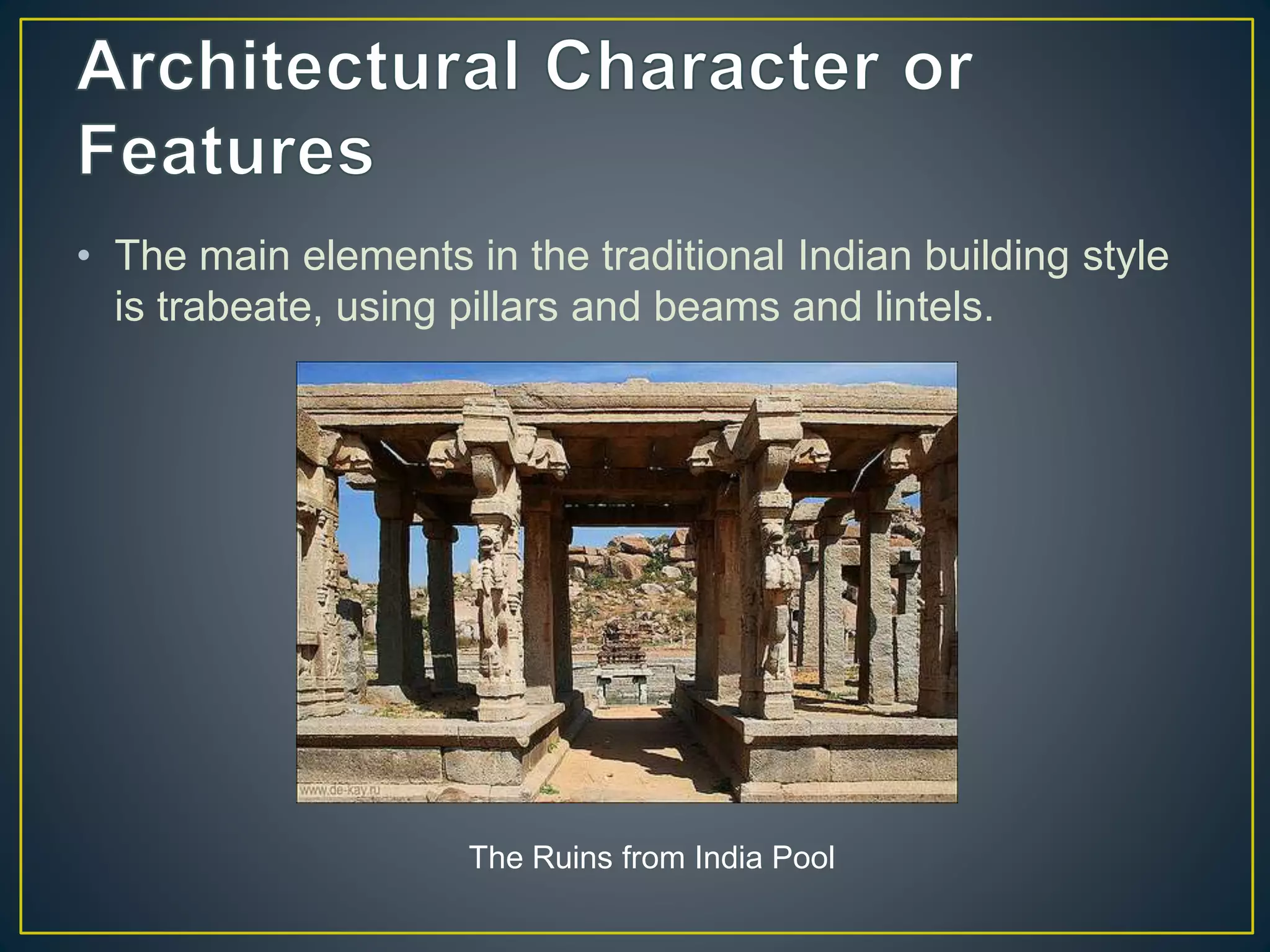 India and Pakistan History of Architecture 3 | PPTX