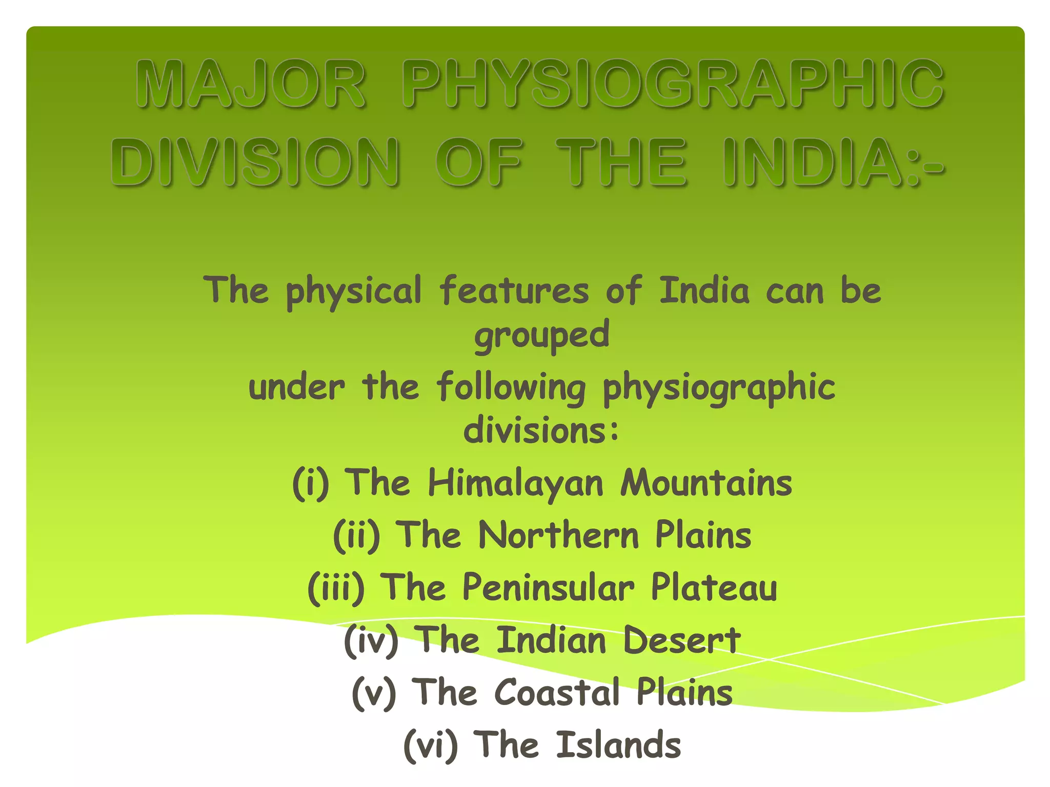 India physically:features | PPTX