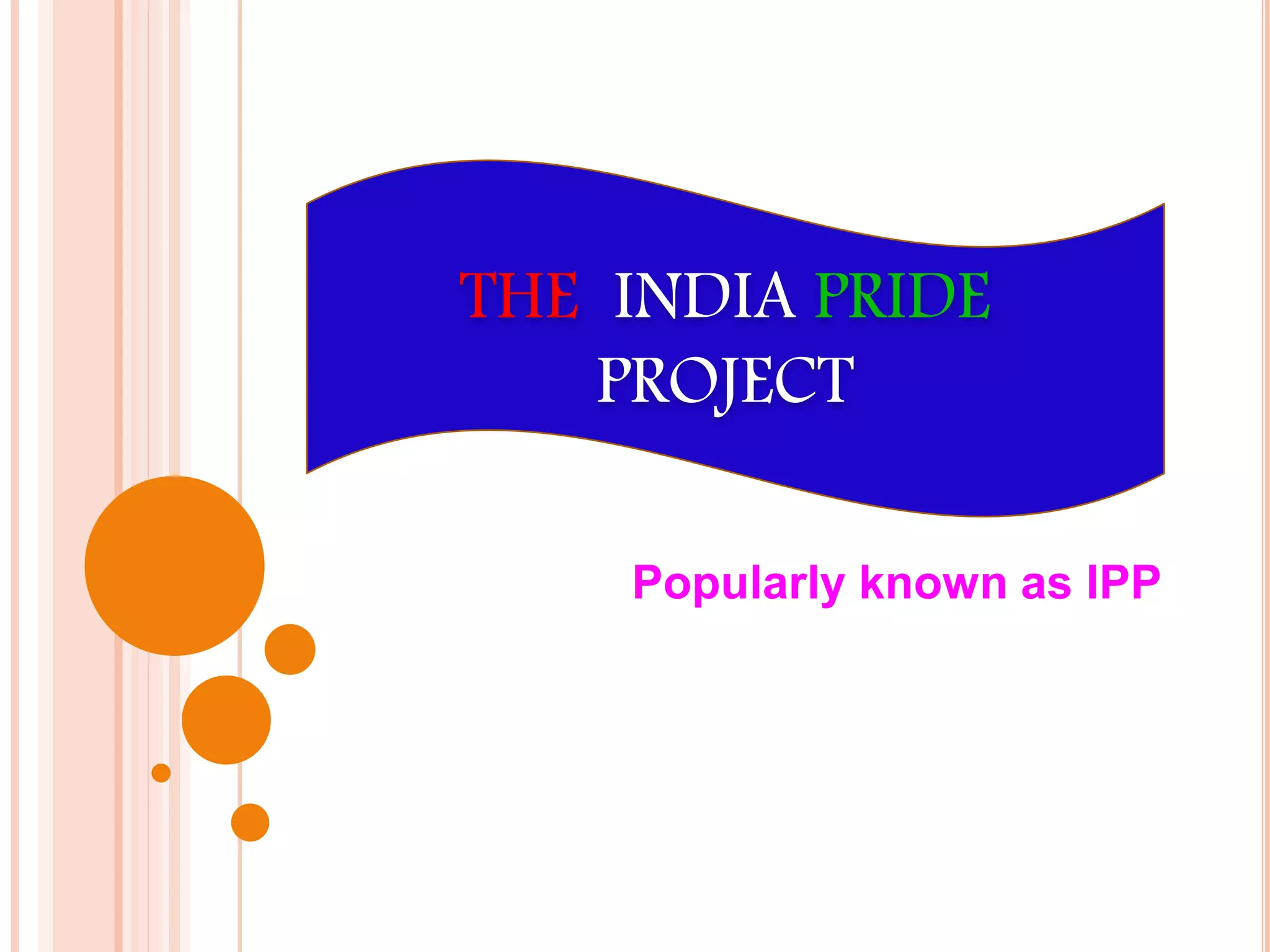 India pride project | PPTX