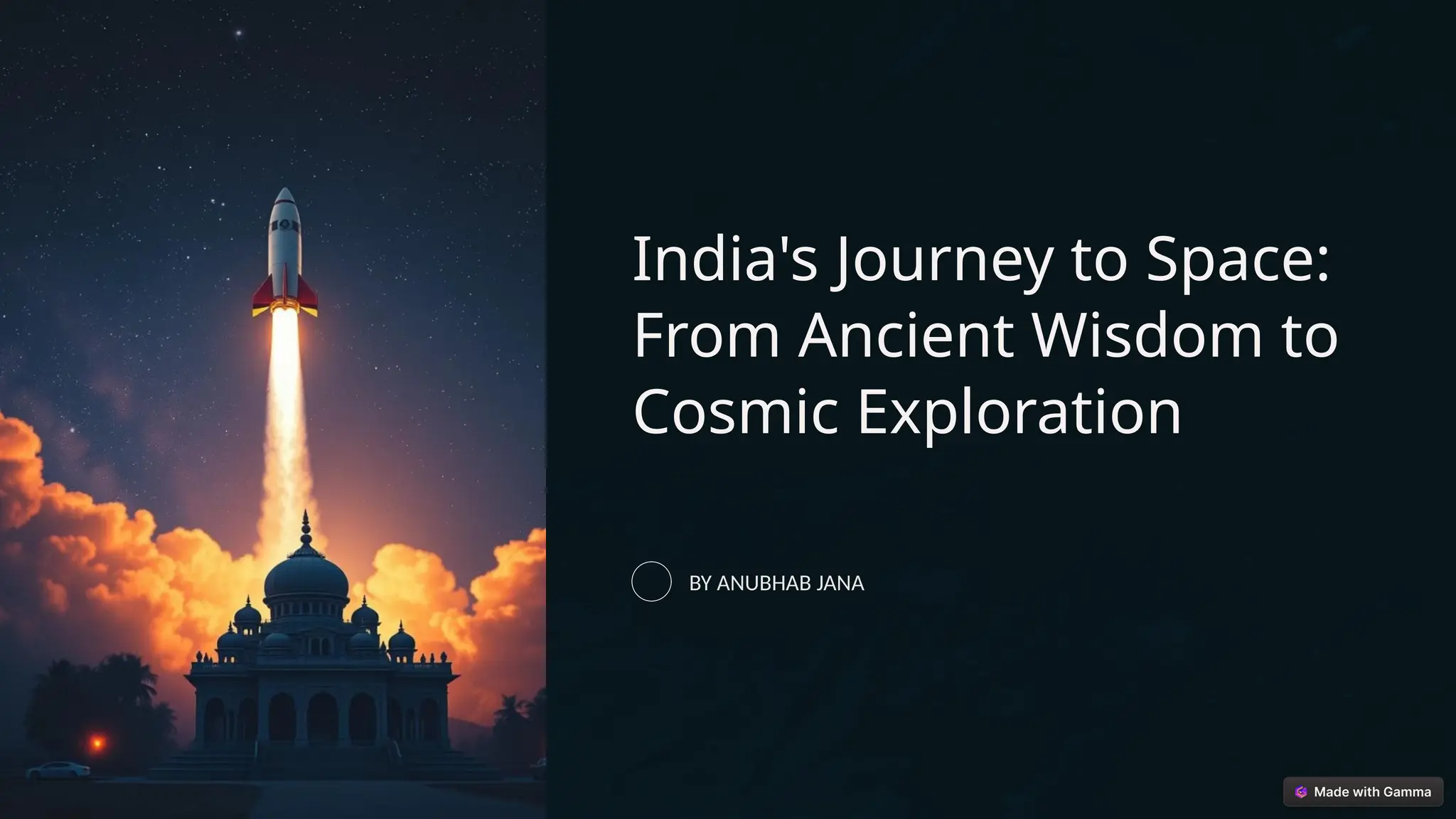 Indias-Journey-to-Space-From-Ancient-Wisdom-to-Cosmic-Exploration | PPTX