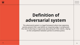 India's Adversarial System IN the India. | PPT