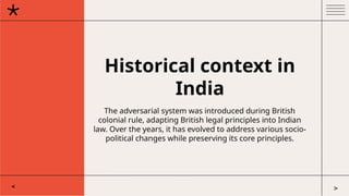 India's Adversarial System IN the India. | PPT