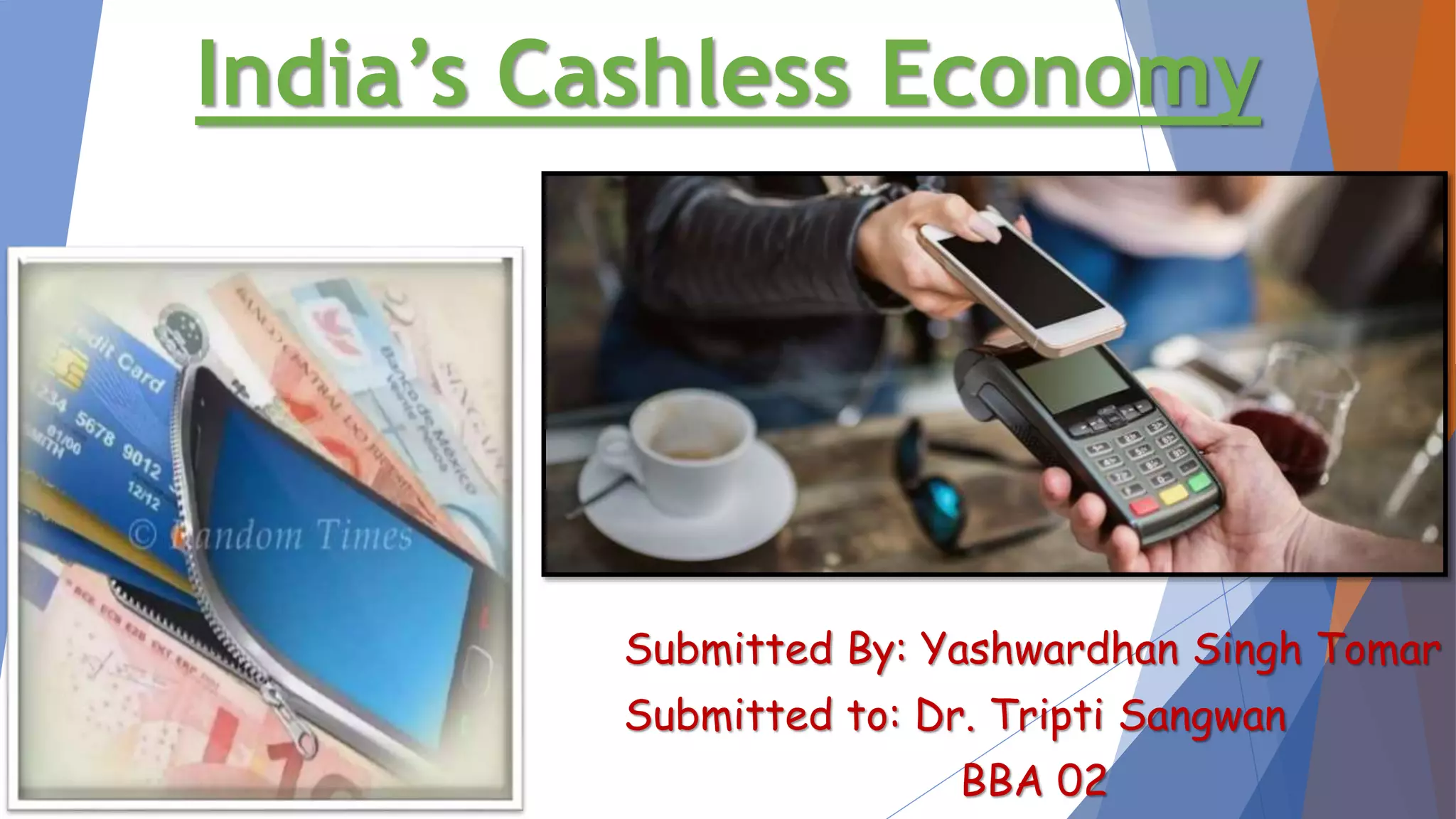 India’s Cashless Economy.pptx
