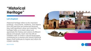 India’s Cultural Heritage & Timeless Traditions (1).pptx