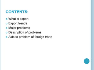India's export problems | PPTX