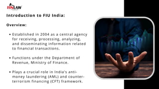 India’s Financial Intelligence Unit (FIU) Compliance: Ensuring ...