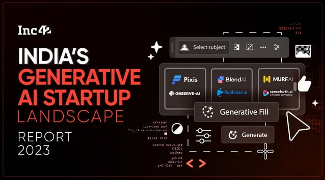 India's_Generative_AI_Startup_Landscape_Report_2023_Inc42 (1).pdf