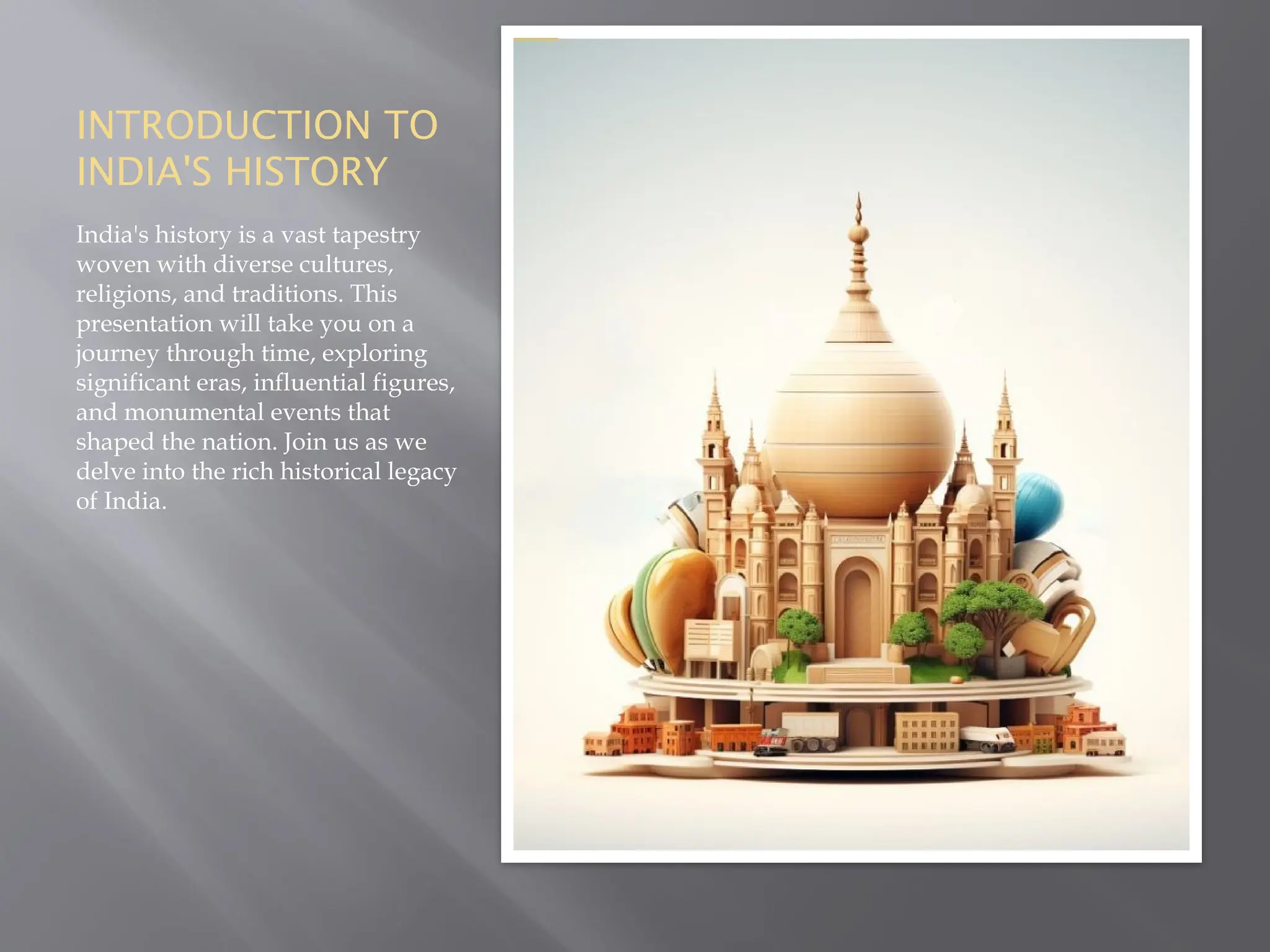 india's great history travelling through time | PPTX