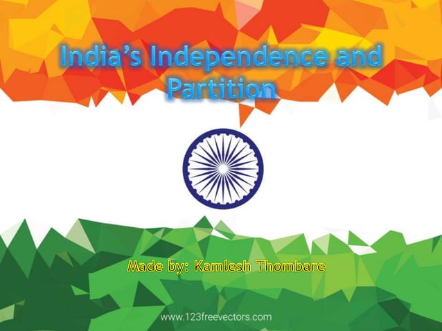India's independence and partition | PPTX | Hinduism | Religion ...