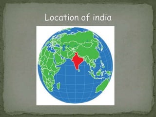 India size and location | PPTX