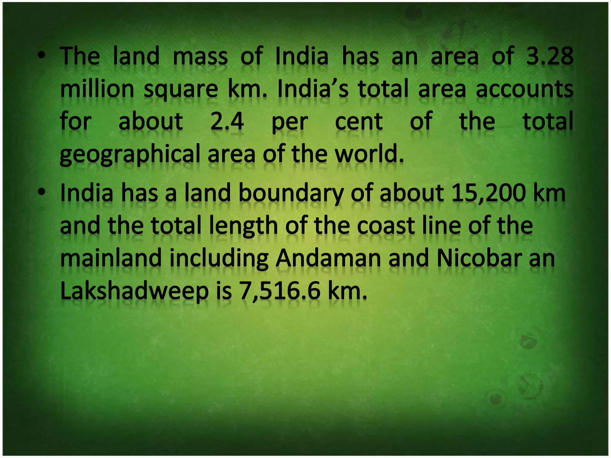 India size and location 9 PPT(Contemporary India-I).pptx