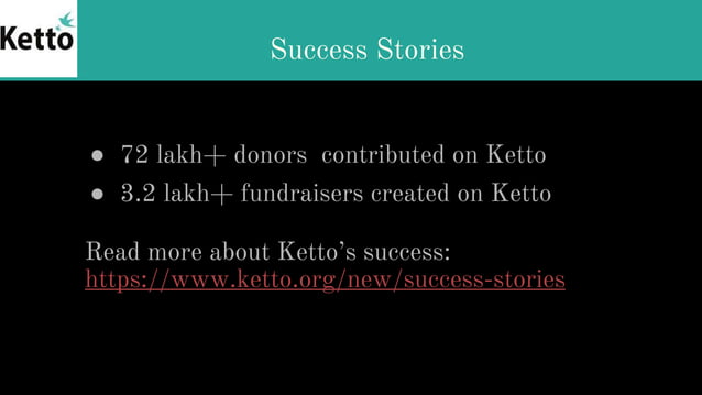 India’s Leading Crowdfunding Platform | Ketto | PPT