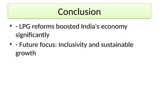 India's LPG Reforms and its perspective to India | PPT