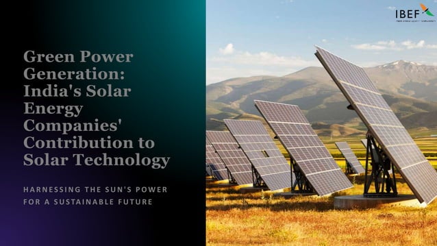 Green Power: India's Solar Energy Companies Contribution to Solar ...