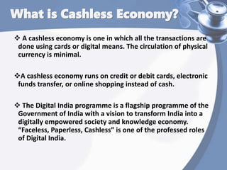India toards cashless economy | PPTX