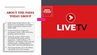 India today group | PPTX
