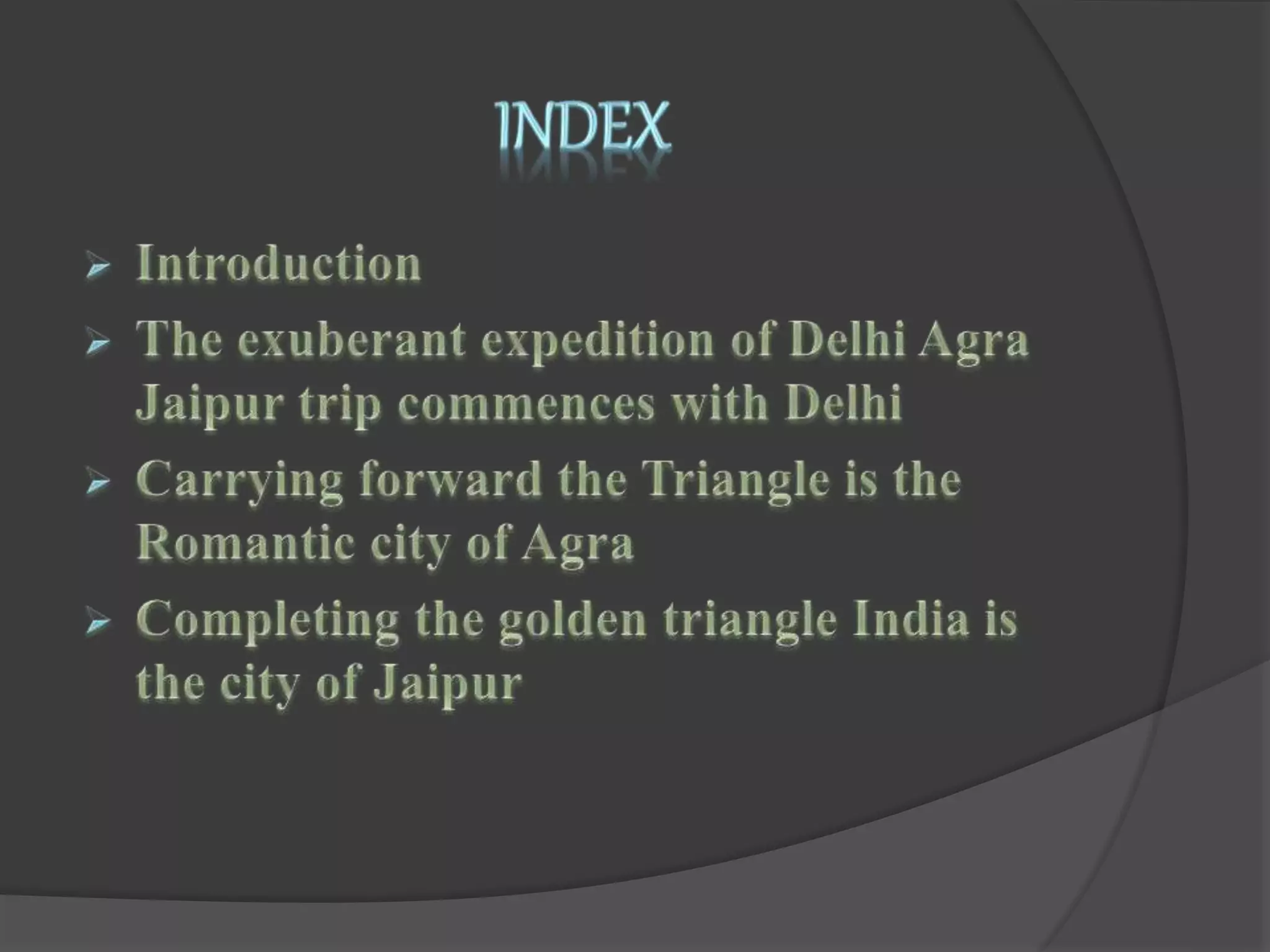 India triangle tour | PPTX