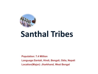 India tribes - indegenous colour of india | PPT