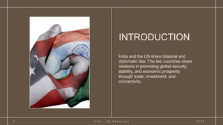 India – United States of America Relations.pptx